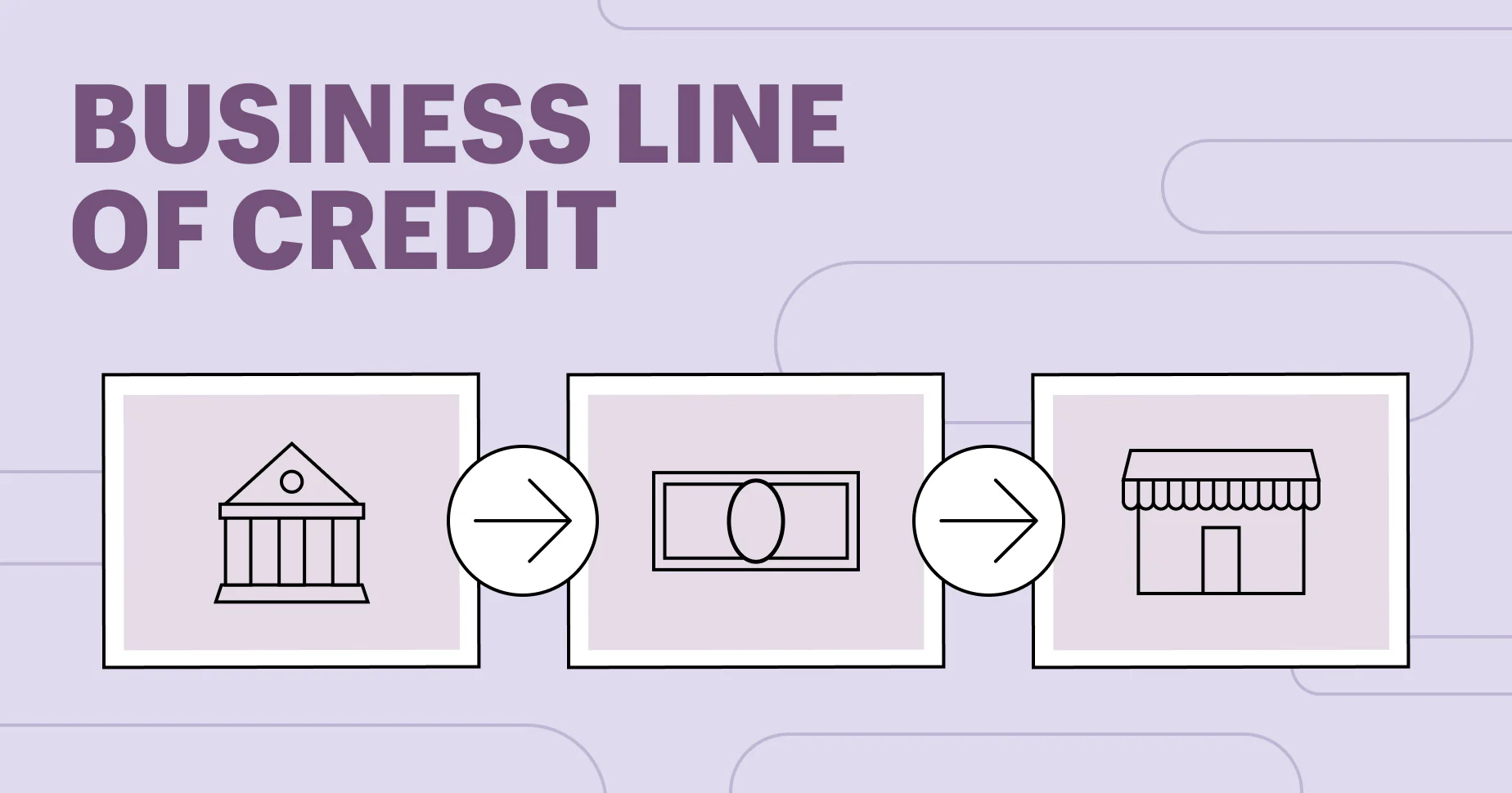 How to Apply for a Business Line of Credit: A Step-by-Step Guide ...